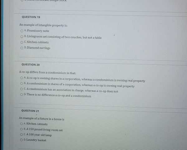 Solved QUESTION 19 An example of intangible property is: O A | Chegg.com