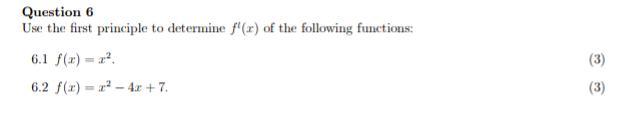 Solved Question 6Use the first principle to determine fl(x) | Chegg.com