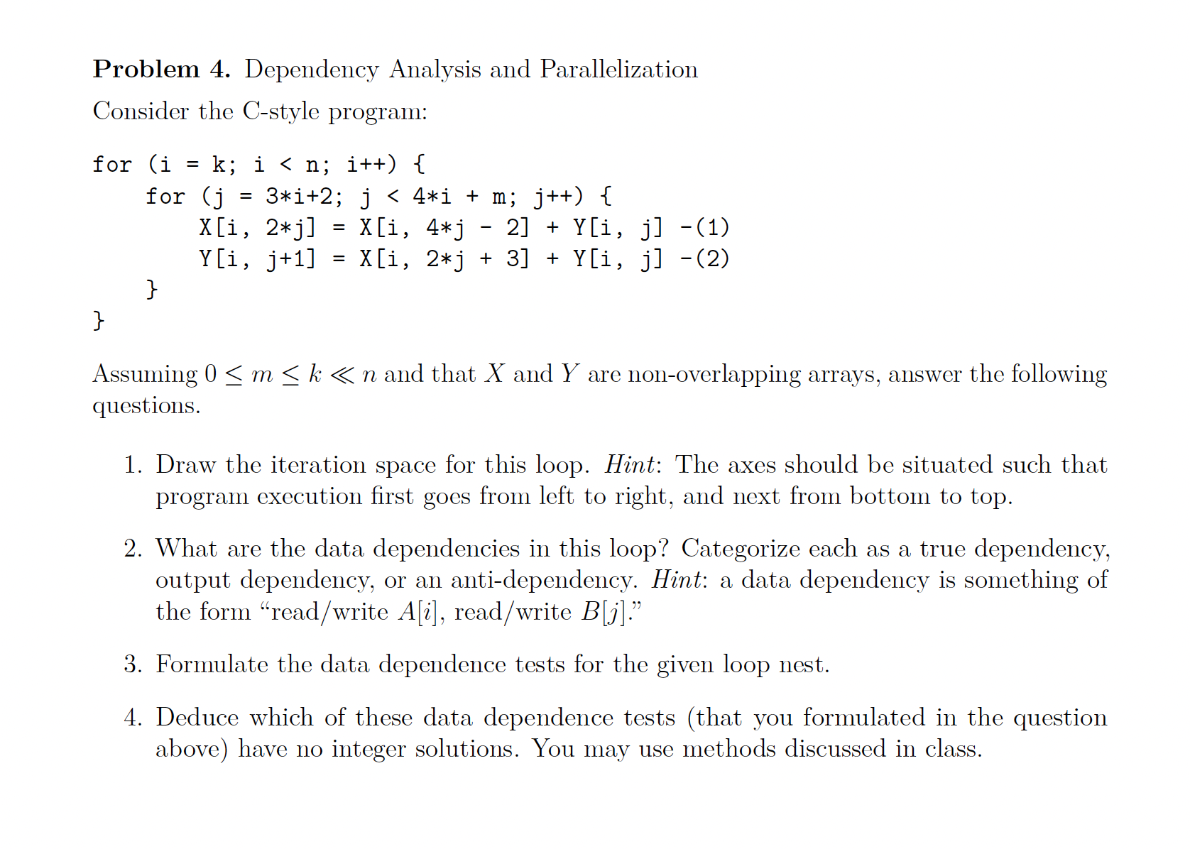 Problem 4. ﻿Dependency Analysis and Parallelization | Chegg.com