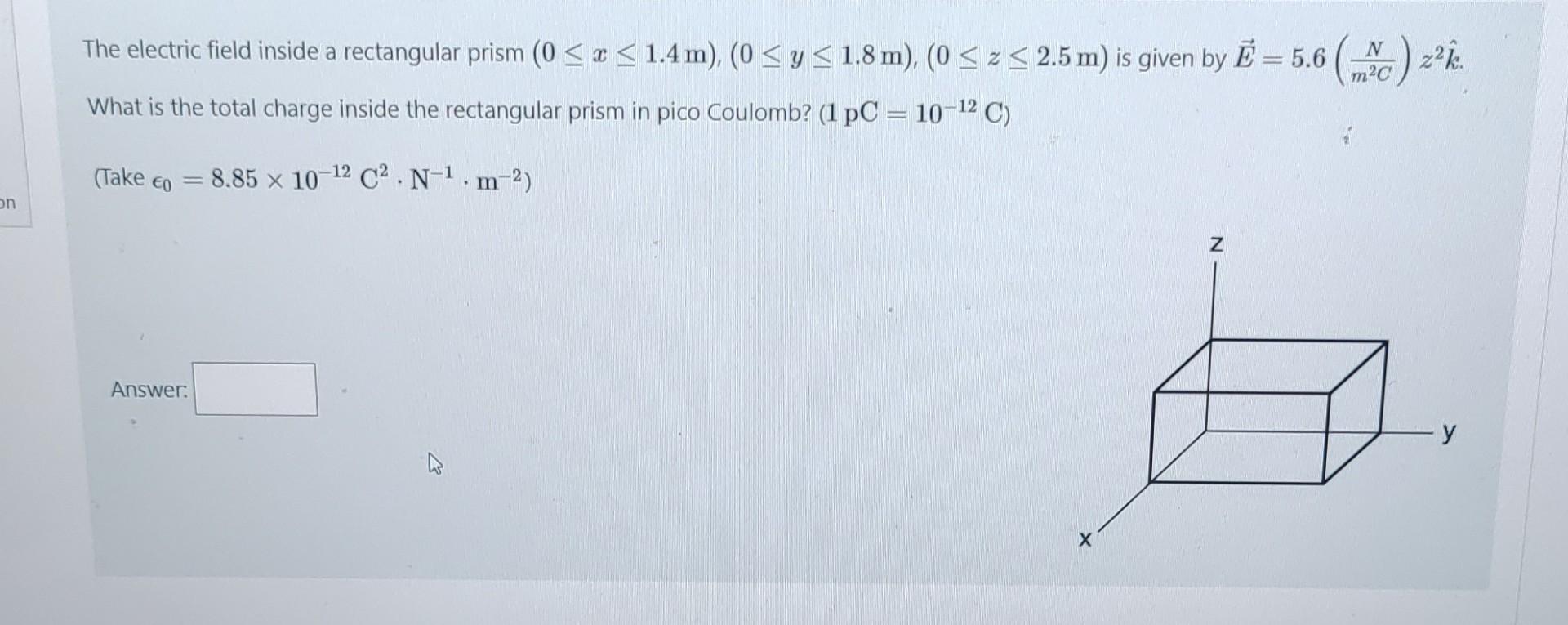 Solved The electric field inside a rectangular prism | Chegg.com