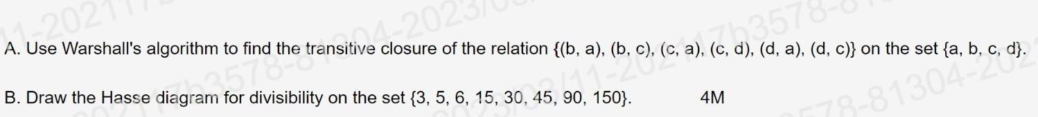 Solved A Use Warshalls Algorithm To Find The Transitive 