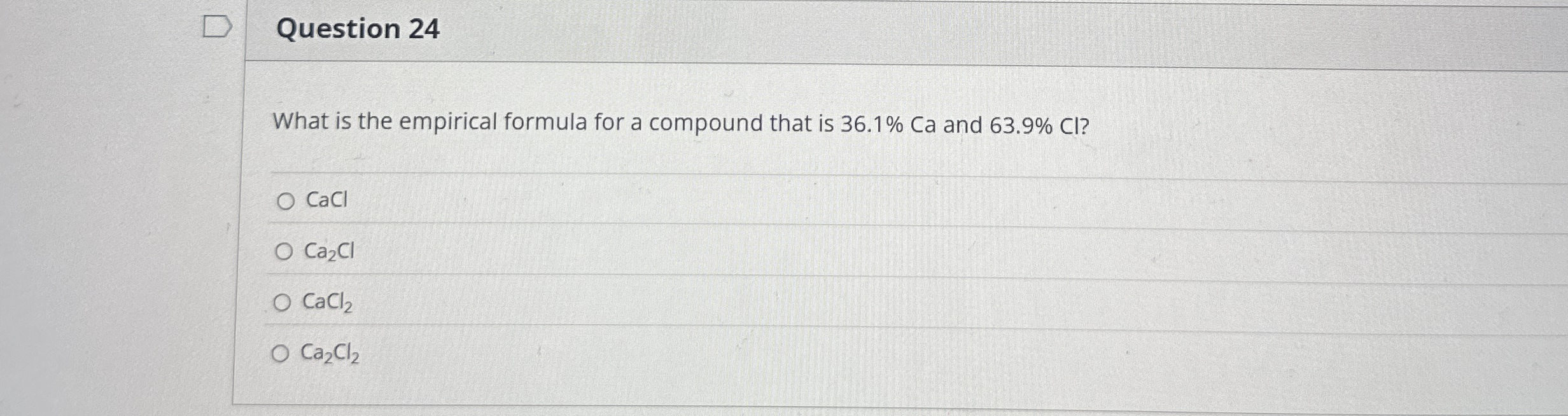 Solved Question 24What is the empirical formula for a | Chegg.com