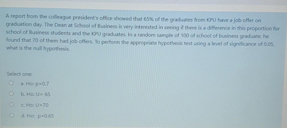 Solved A report from the colleague president's office showed | Chegg.com