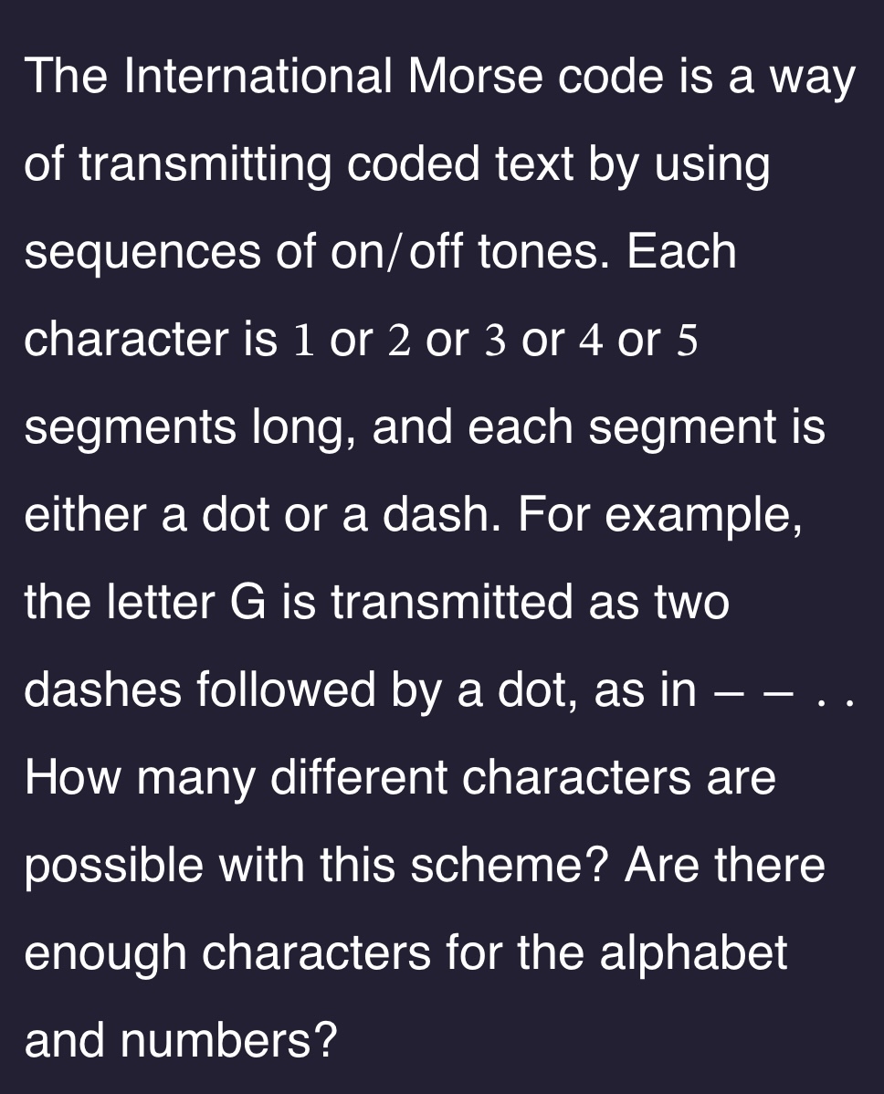 Solved The International Morse code is a way of transmitting | Chegg.com