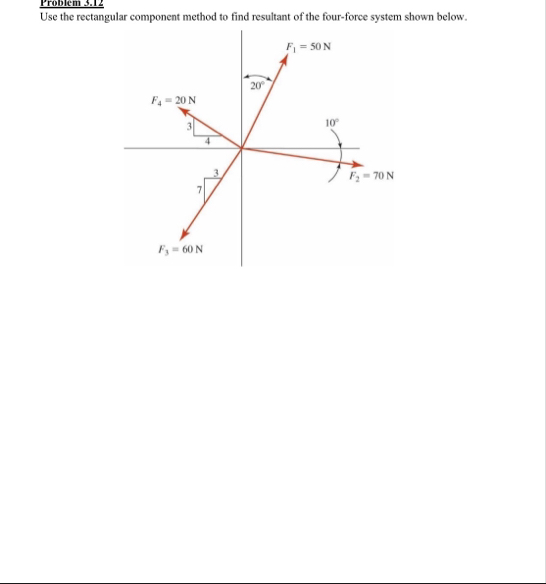 Solved Problem 3.12Use the rectangular component method to | Chegg.com