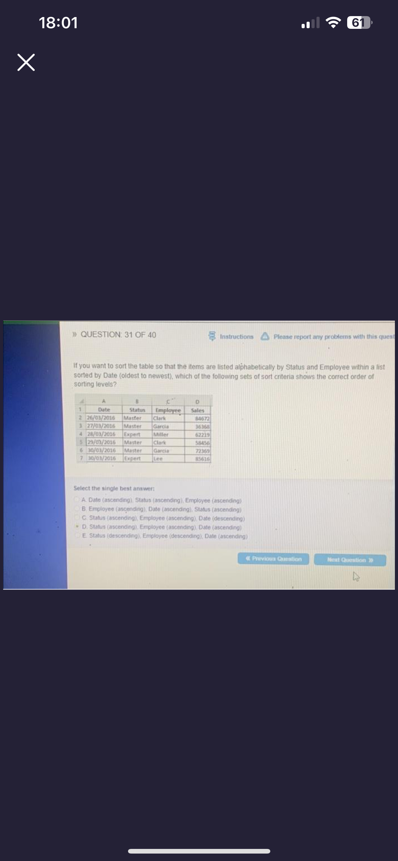 Solved 18:01ค 61() ﻿QUESTION: 31 ﻿OF 40If you want to sort | Chegg.com