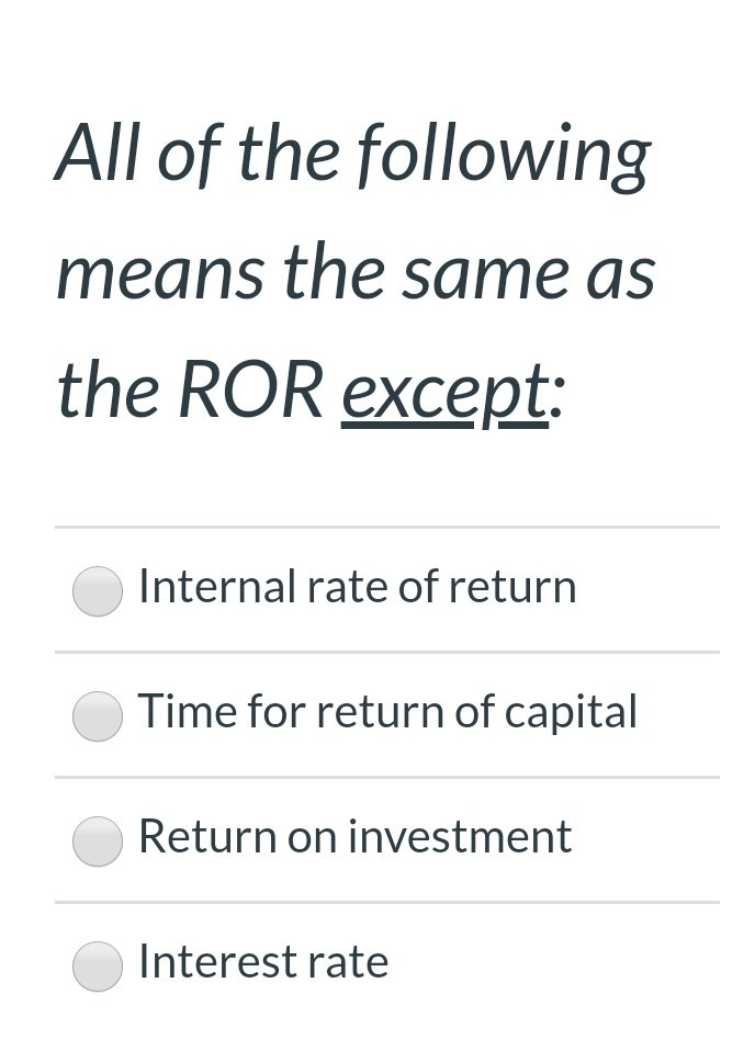 Solved All of the following means the same as the ROR | Chegg.com