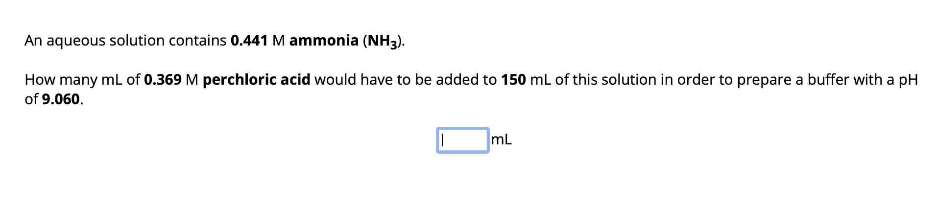 An aqueous solution contains 0.441M ﻿ammonia | Chegg.com