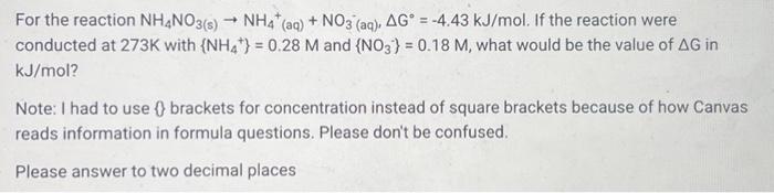 Solved For the reaction \\( \\mathrm{NH}_{4} | Chegg.com