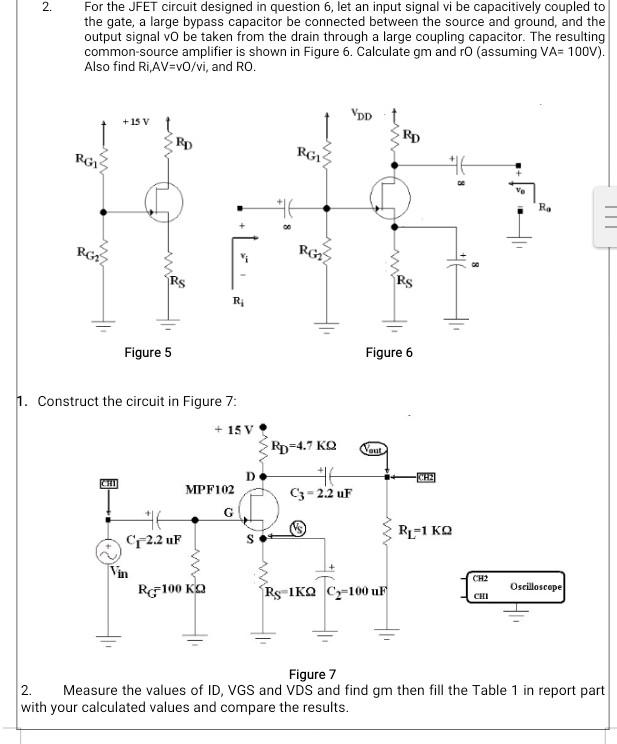 Solved III. EQUIPMENTS 2N5459 N-channel JFET or equivalent | Chegg.com