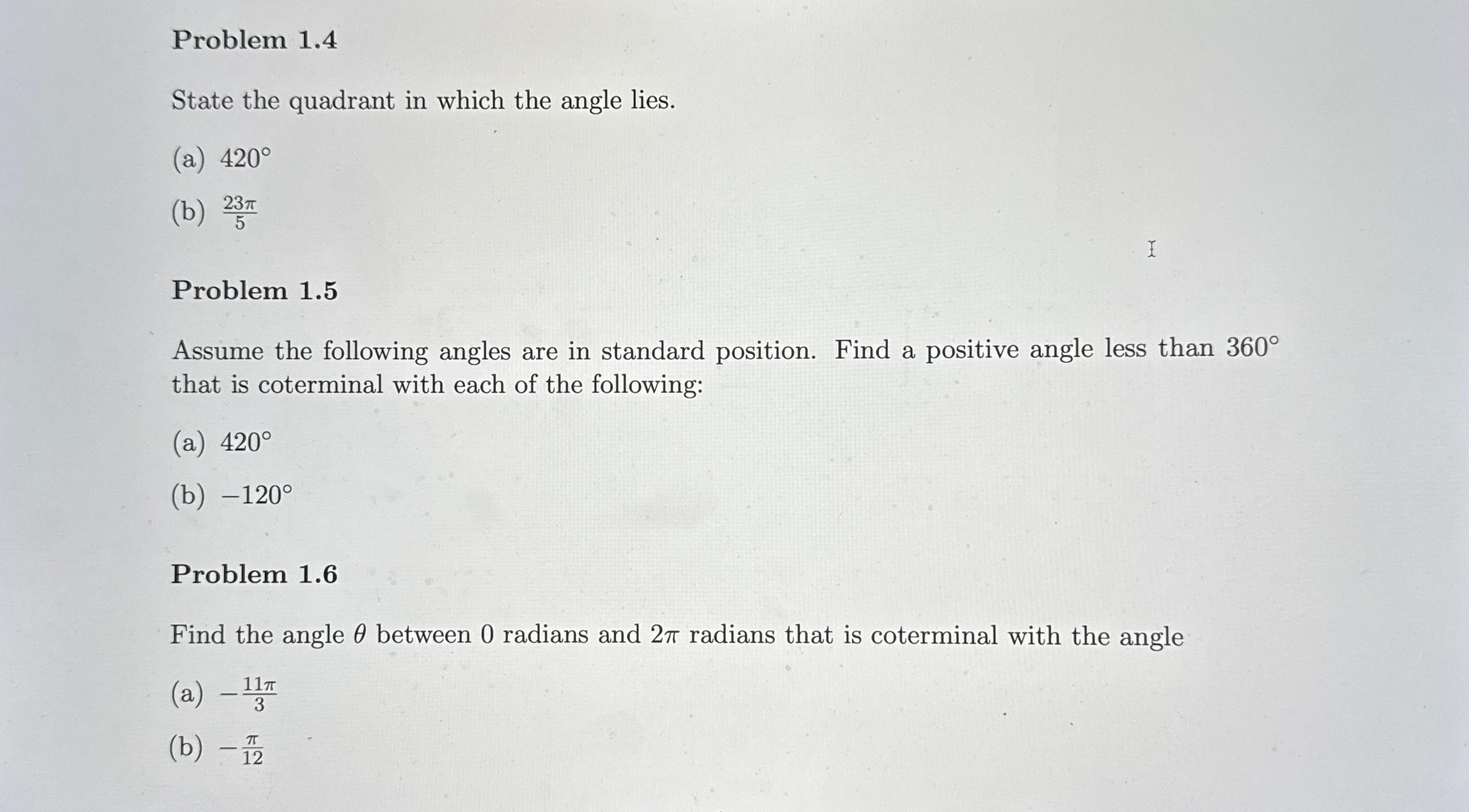 Solved Problem 1.4State the quadrant in which the angle | Chegg.com