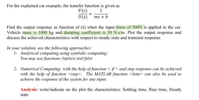 Solved For the explained car example, the transfer function | Chegg.com