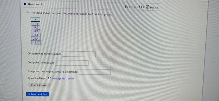 Solved Question 11 Gopts. O2 O Details For the data shown | Chegg.com