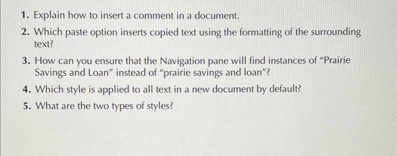 Solved Explain how to insert a comment in a document.Which | Chegg.com