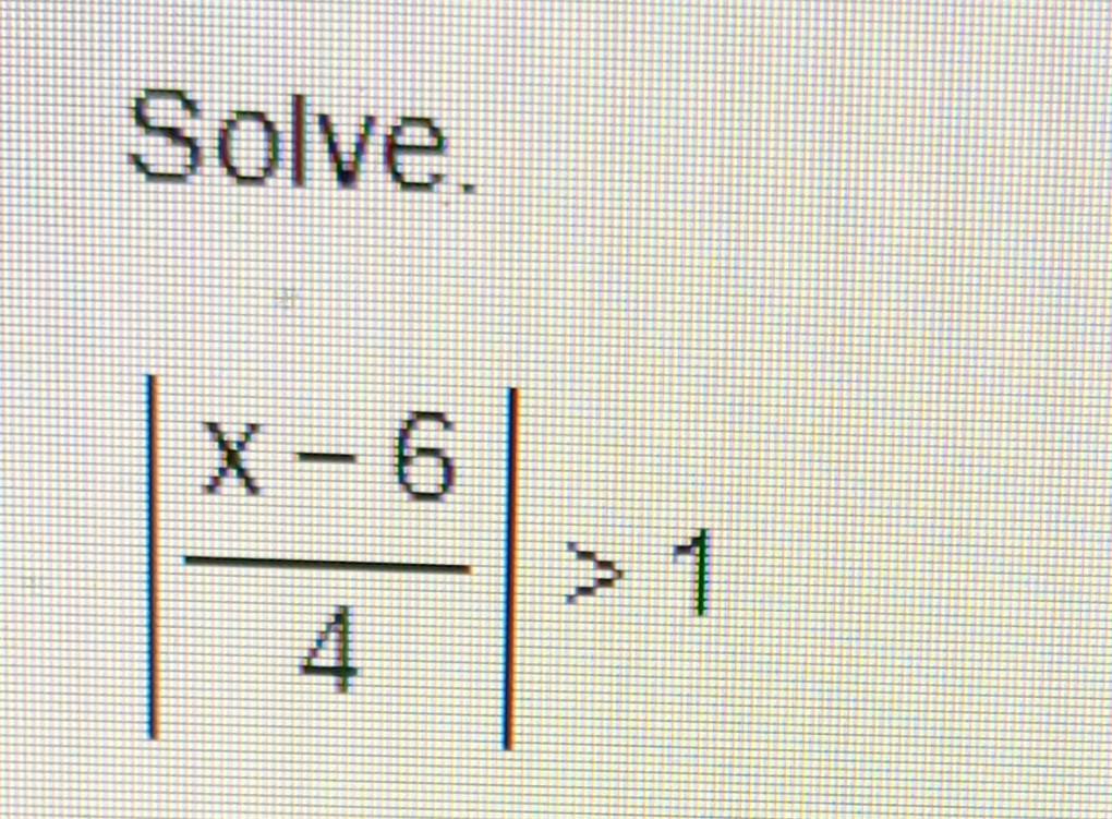 Solved Solve. ∣∣4x−6∣∣>1 | Chegg.com