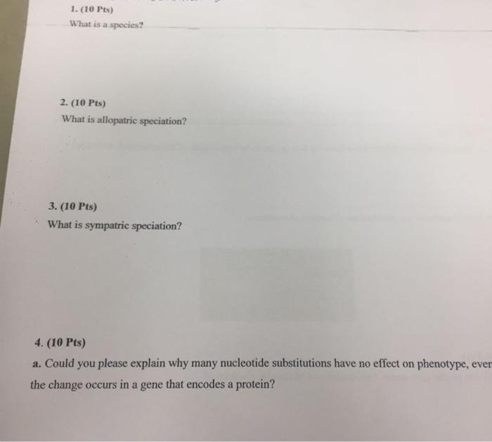 Solved 1. (10 Pts) What is a species? 2. (10 Pts) What is | Chegg.com Solved 1. (10 Pts) What is a species? 2. (10 Pts) What is | Chegg.com