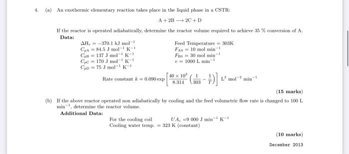 [Solved]: 1. (a) An exothermic elementary reaction takes pl