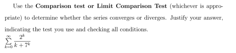 Solved Use the Comparison test or Limit Comparison Test | Chegg.com