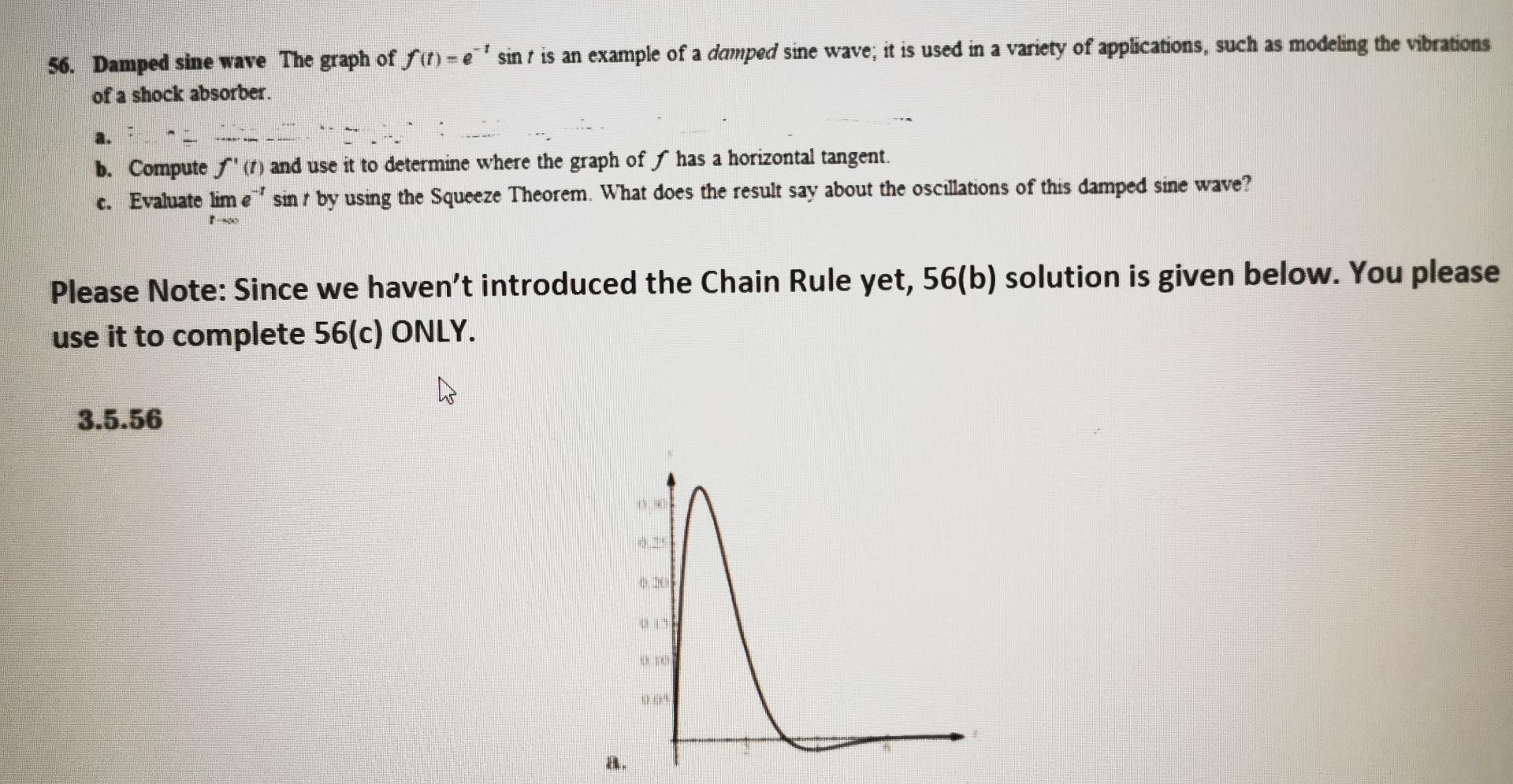 Solved 56. Damped sine wave The graph of f(t)=e' sin t is an | Chegg.com