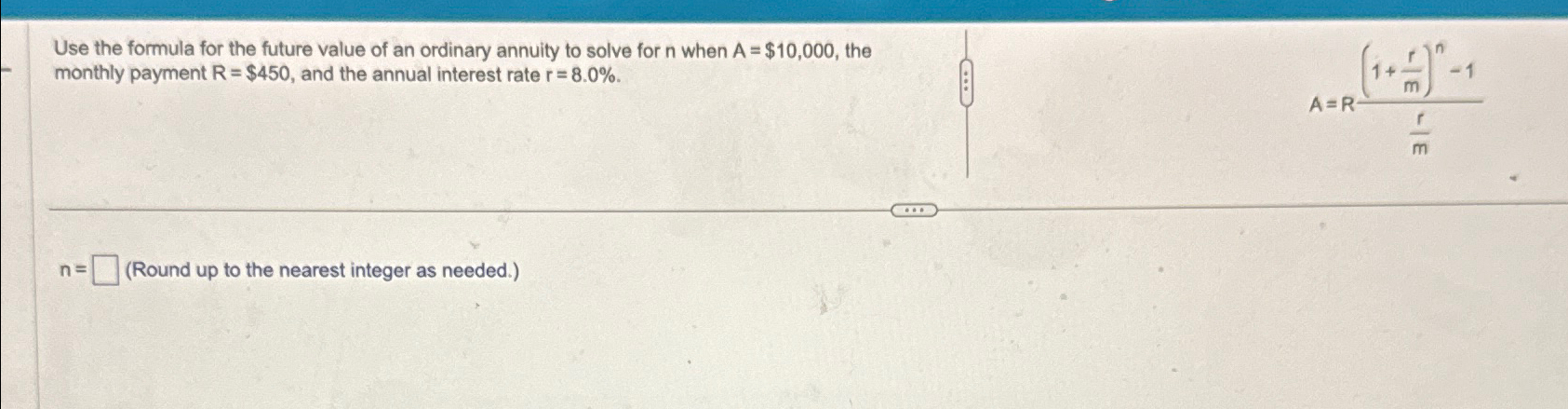 Solved Use the formula for the future value of an ordinary | Chegg.com
