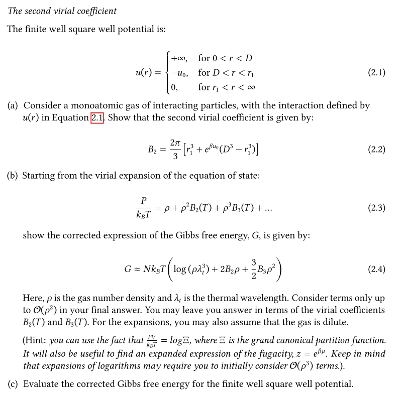 Solved The second virial coefficientThe finite well square | Chegg.com