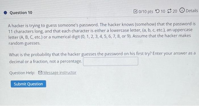 Solved A hacker is trying to guess someone's password. The | Chegg.com