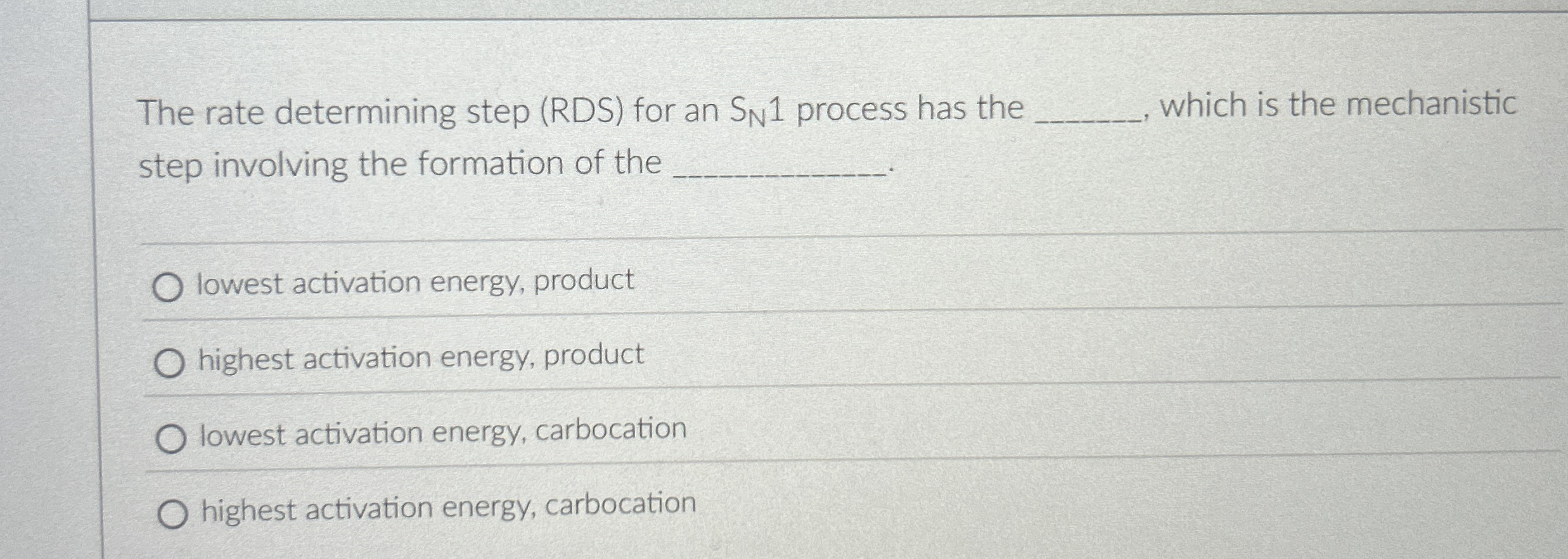 High Quality SOLUTION The rate determining step (RDS) ﻿for an SN1 ﻿process | Chegg.com