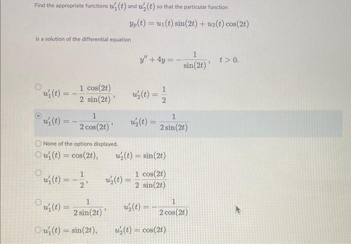 Solved Find the appropriate functions u1′(t) and u2′(t) so | Chegg.com