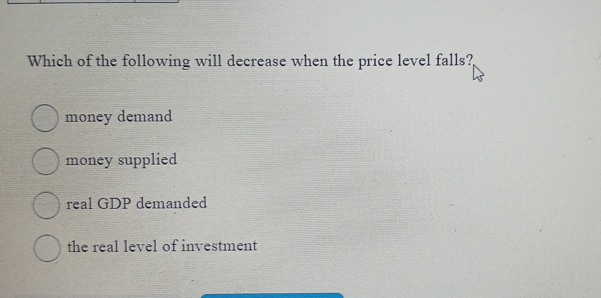 Solved Which of the following will decrease when the price | Chegg.com