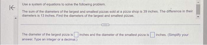 Solved Use a system of equations to solve the following | Chegg.com