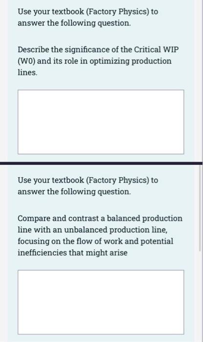 Solved Use your textbook (Factory Physics) to answer the | Chegg.com