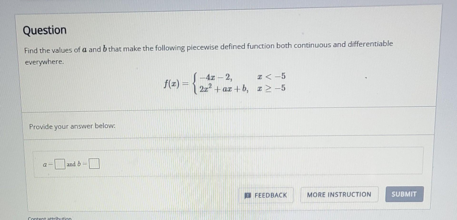 Solved Find the values of a and b that make the following | Chegg.com