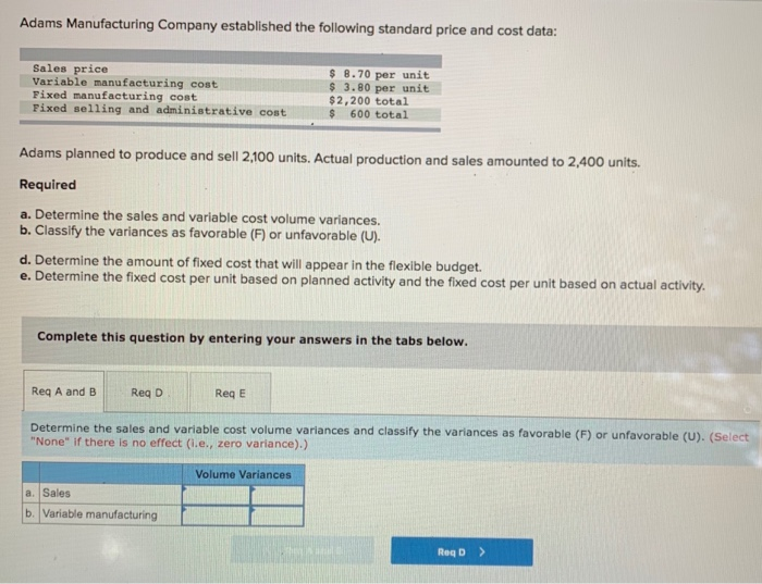 Solved Adams Manufacturing Company established the following | Chegg.com