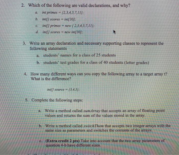 Solved a 2. Which of the following are valid declarations, | Chegg.com