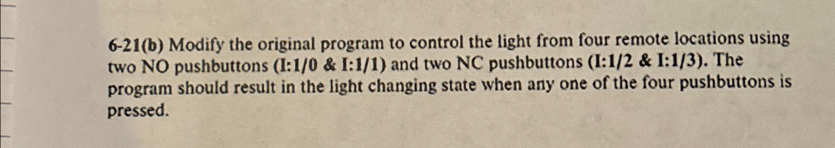 Solved 6-21(b) ﻿Modify the original program to control the | Chegg.com