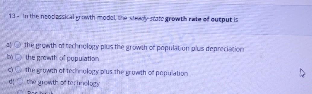 Solved 13 - In the neoclassical growth model, the | Chegg.com