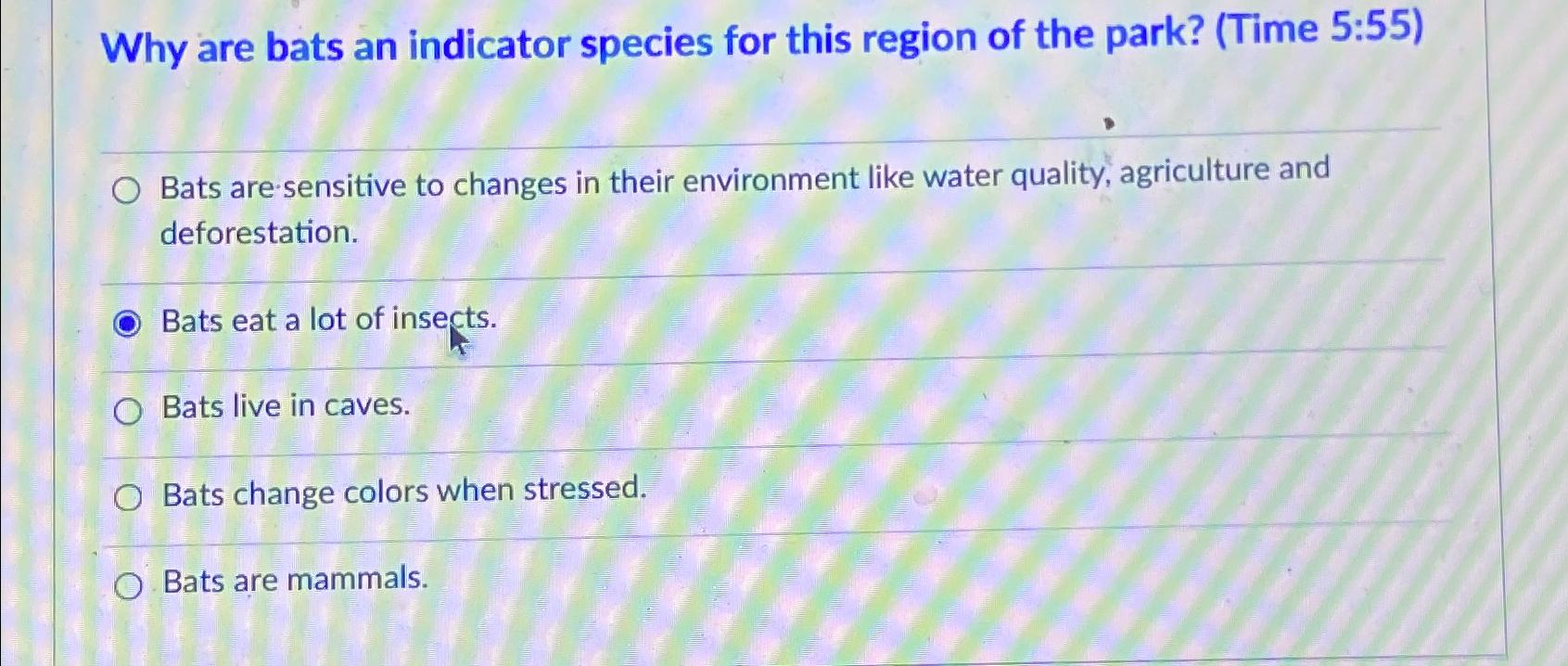 Solved Why are bats an indicator species for this region of | Chegg.com
