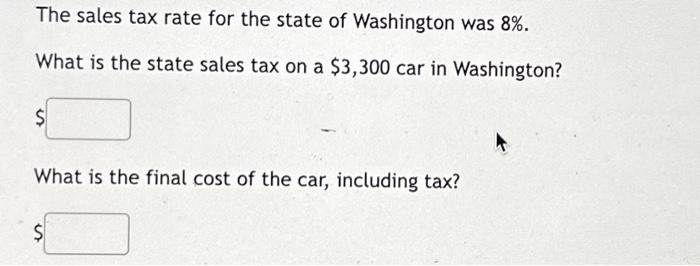 Solved The sales tax rate for the state of Washington was | Chegg.com