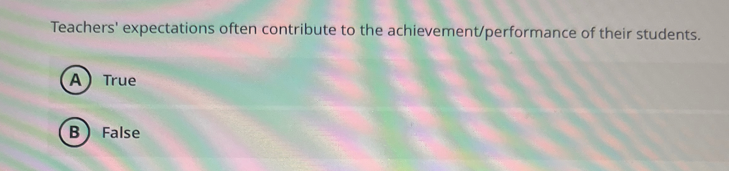 Solved Teachers' expectations often contribute to the | Chegg.com