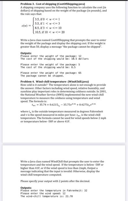 Solved Problem 3. Cost of shipping (CostOfShipping.java) A | Chegg.com