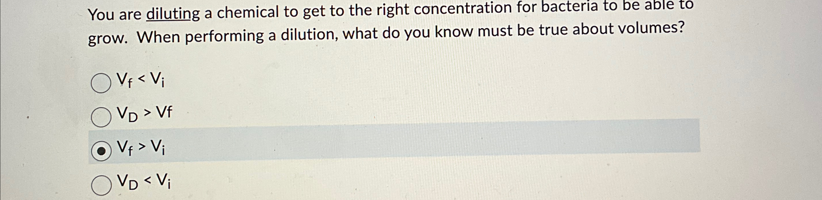Solved You are diluting a chemical to get to the right | Chegg.com