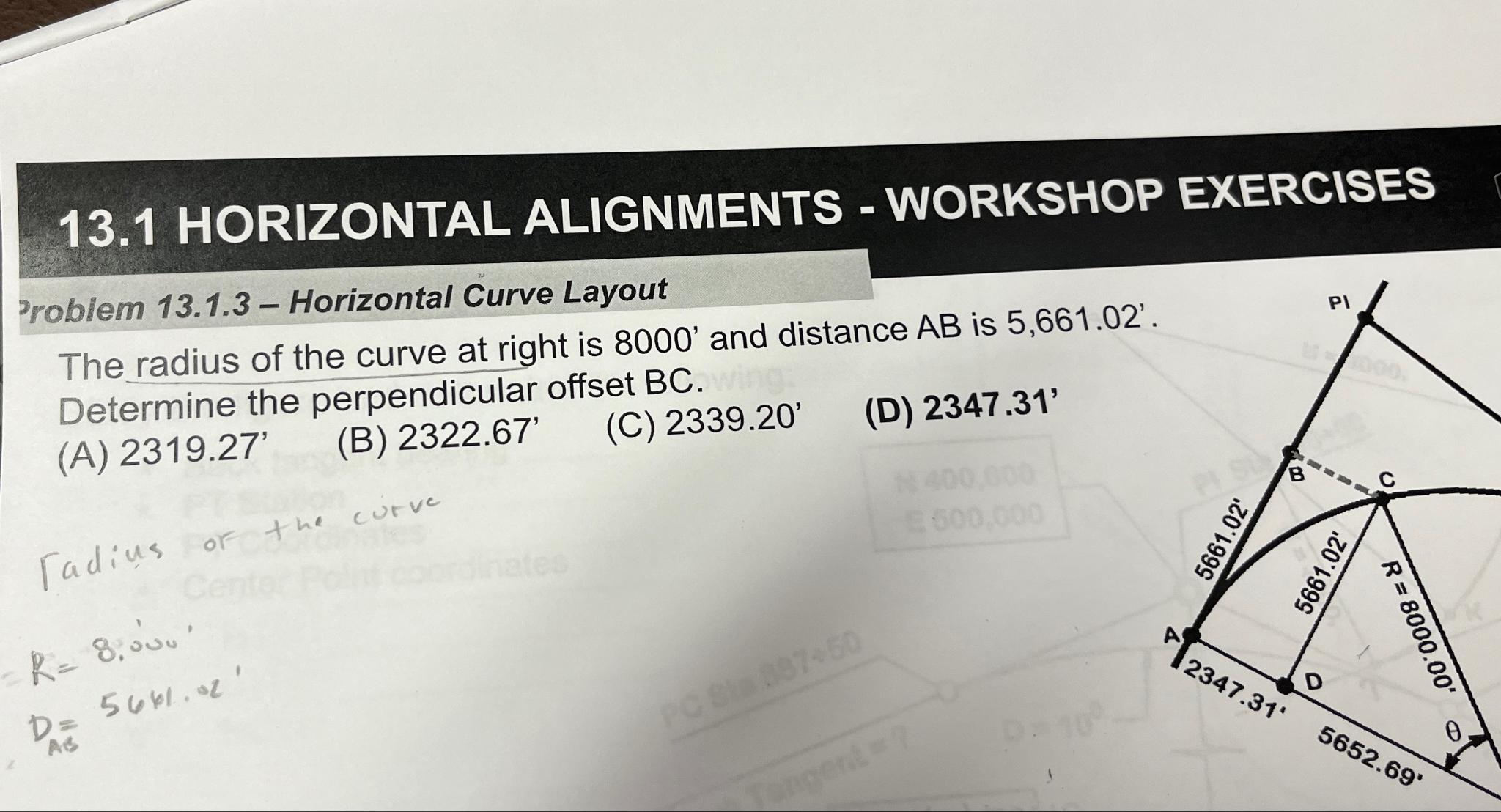 Solved 13.1 ﻿HORIZONTAL ALIGNMENTS - ﻿WORKSHOP | Chegg.com