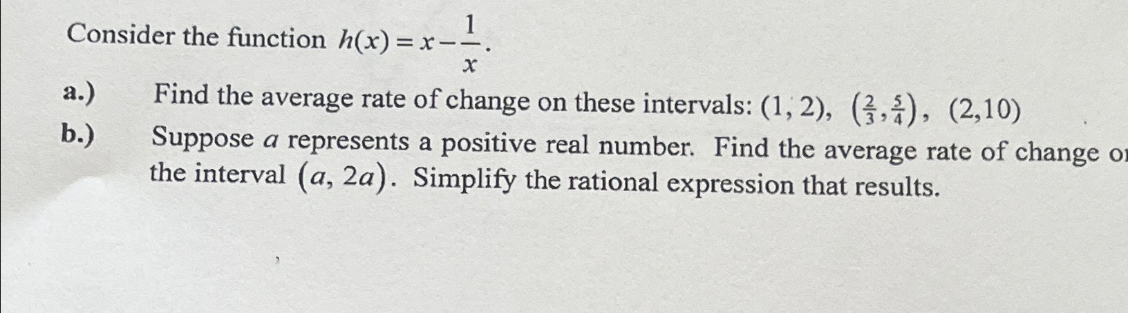 Solved Consider the function h(x)=x-1xa.) ﻿Find the average | Chegg.com
