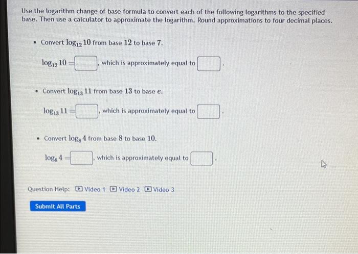 Solved Use the logarithm change of base formula to convert | Chegg.com