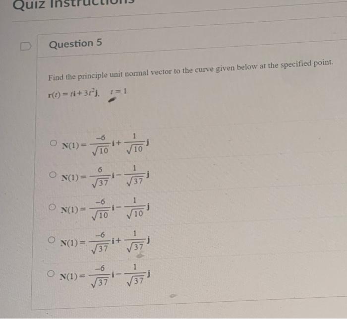 Solved Find the principle unit normal vector to the curve | Chegg.com