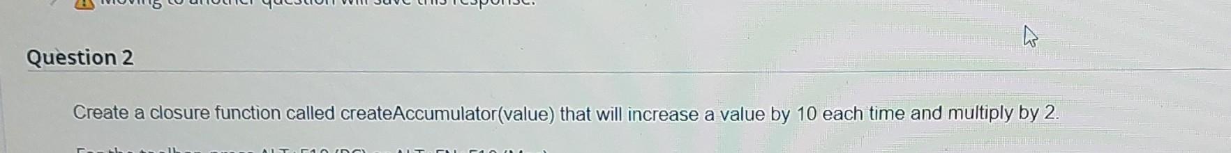 Solved Question 2 Create a closure function called create | Chegg.com