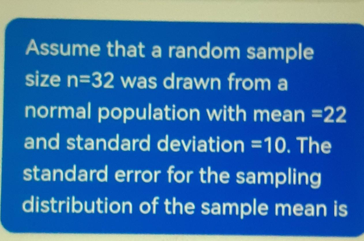 Solved Assume that a random sample size n=32 was drawn from | Chegg.com Solved Assume that a random sample size n=32 was drawn from | Chegg.com