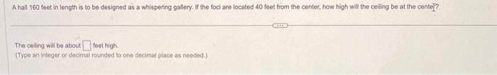 Solved A hall 160 feet in length is to be designed as a | Chegg.com