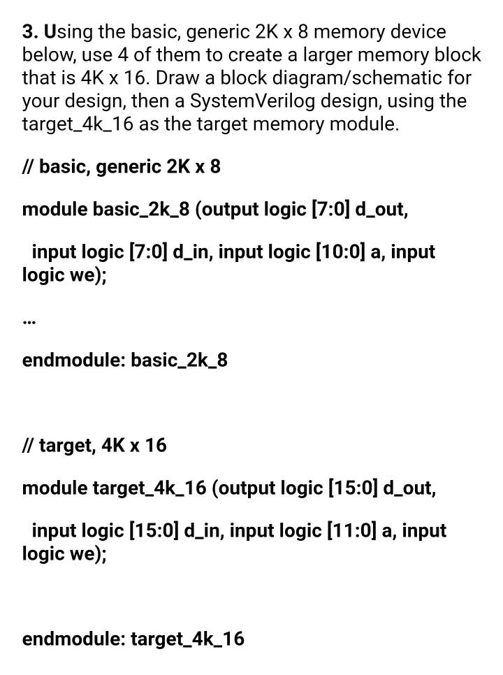 Solved 3. Using the basic, generic 2K x 8 memory device | Chegg.com