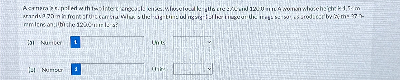 Solved A camera is supplied with two interchangeable lenses, | Chegg.com